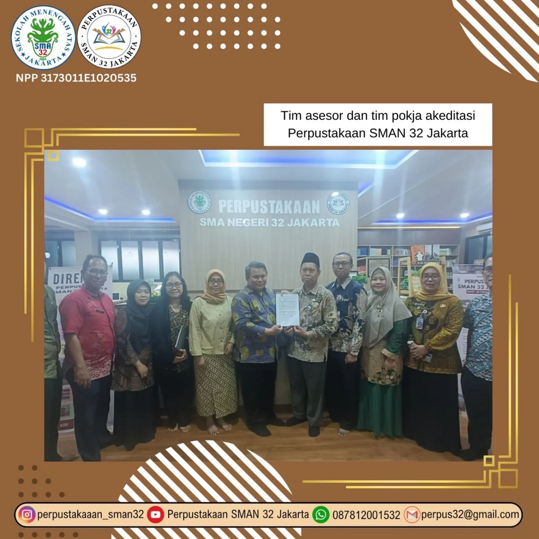 Pelaksanaan akreditasi perpustakaan | SMAN 32 JAKARTA – The Green School
